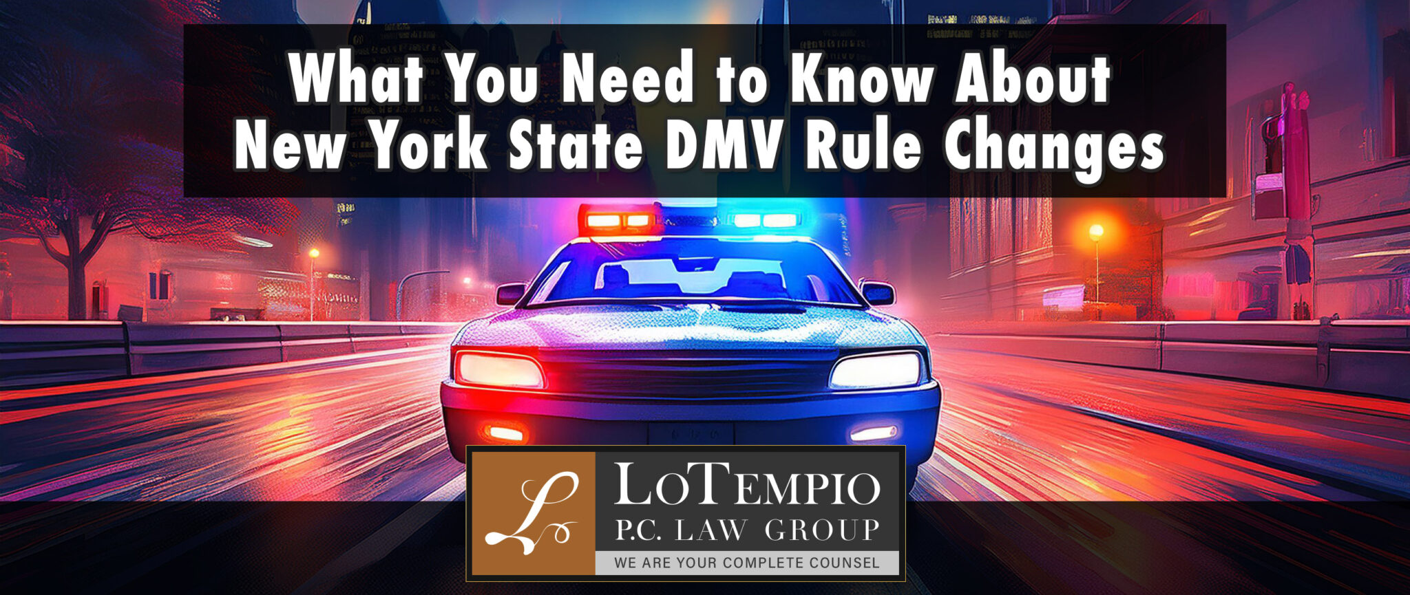 New York State DMV Rule Changes: What You Need to Know